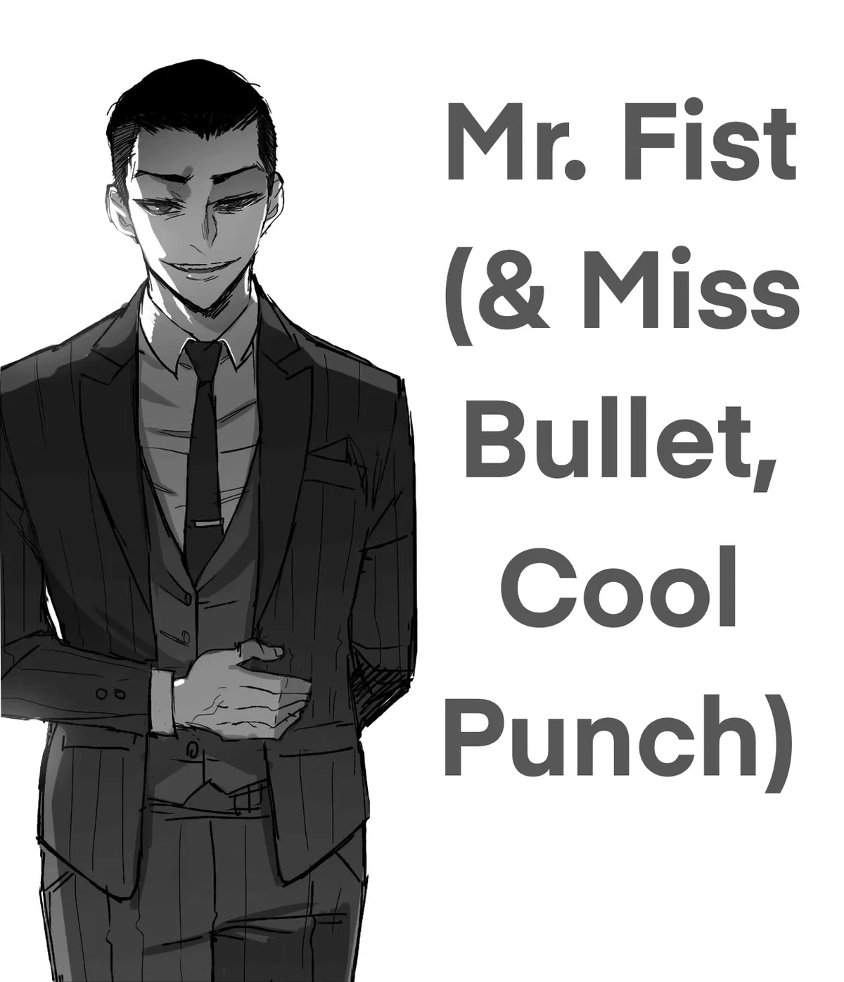 Character - Mr. Fist | Grander Series Villain
