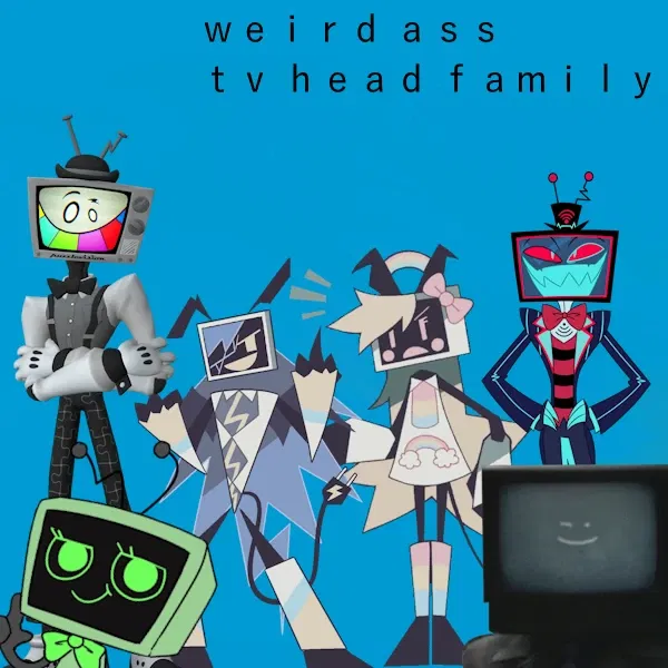 Character - TV Headed Familly